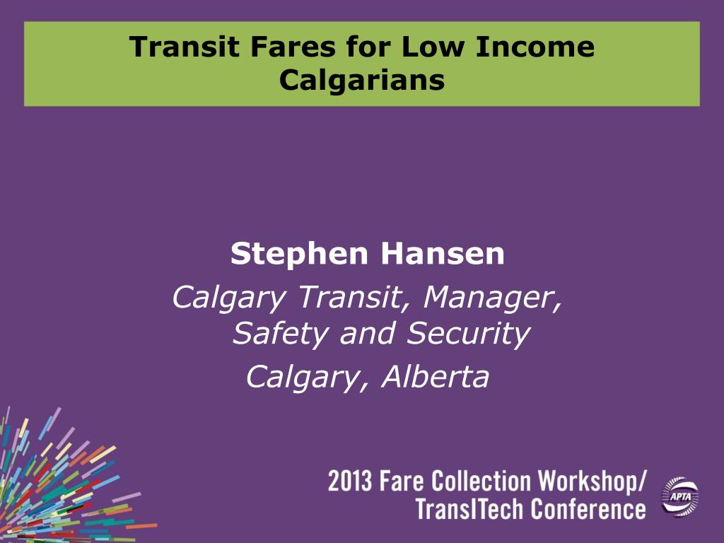 PPT - Transit Fares for Low Income Calgarians PowerPoint Presentation ...