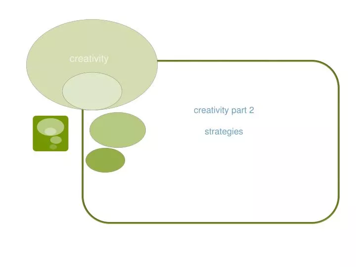 PPT - creativity PowerPoint Presentation, free download - ID:1607762