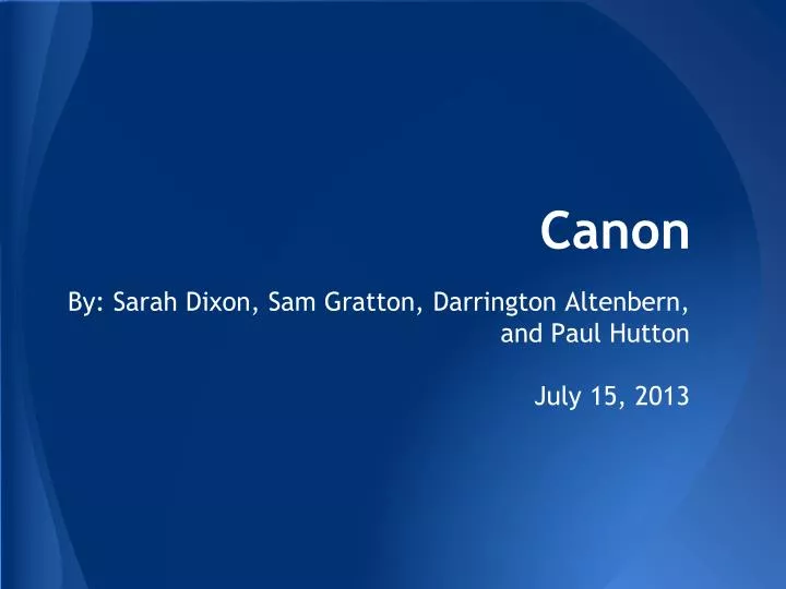 PPT - Canon PowerPoint Presentation, free download - ID:1608812