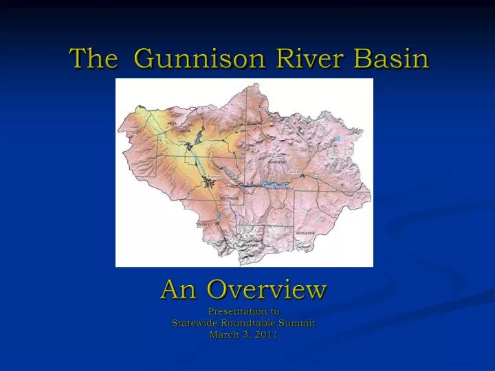PPT - The Gunnison River Basin PowerPoint Presentation, free download ...