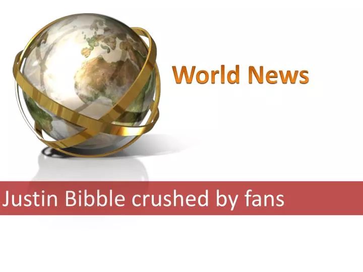PPT - Justin Bibble crushed by fans PowerPoint Presentation, free ...
