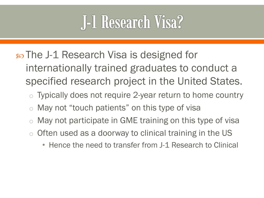 PPT - J-1 Transfer: Research to Clinical Visa PowerPoint Presentation ...