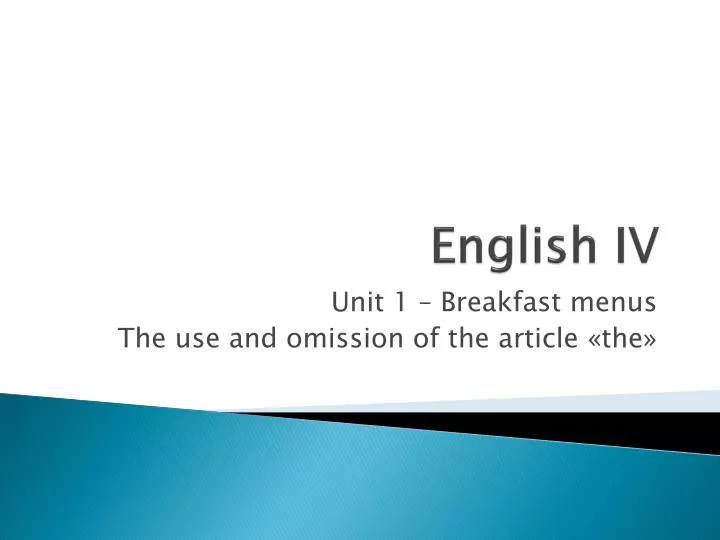 PPT - English IV PowerPoint Presentation, free download - ID:1610254