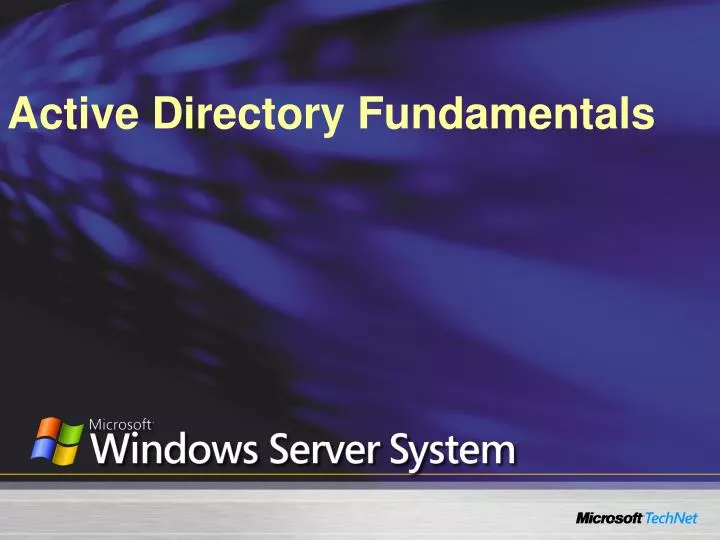PPT - Active Directory Fundamentals PowerPoint Presentation, free ... PPT - Active Directory Fundamentals PowerPoint Presentation, free ...