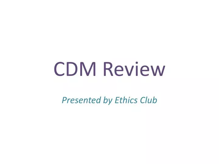 PPT - CDM Review PowerPoint Presentation, free download - ID:1611205