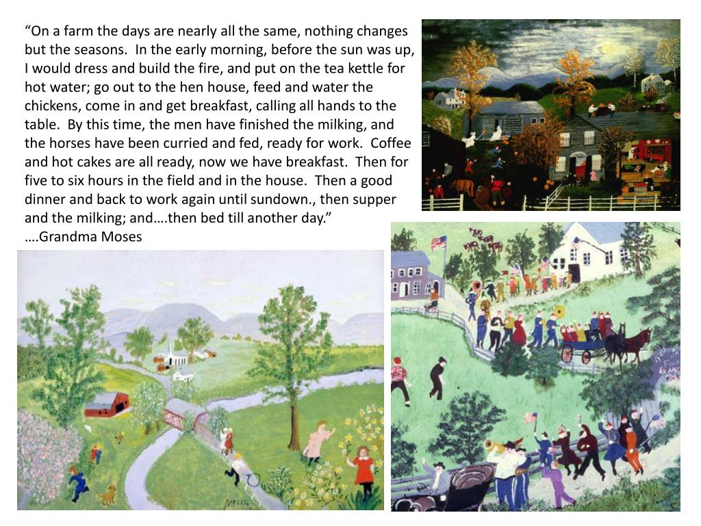 PPT - Grandma Moses American Folk Artist PowerPoint Presentation, free ...
