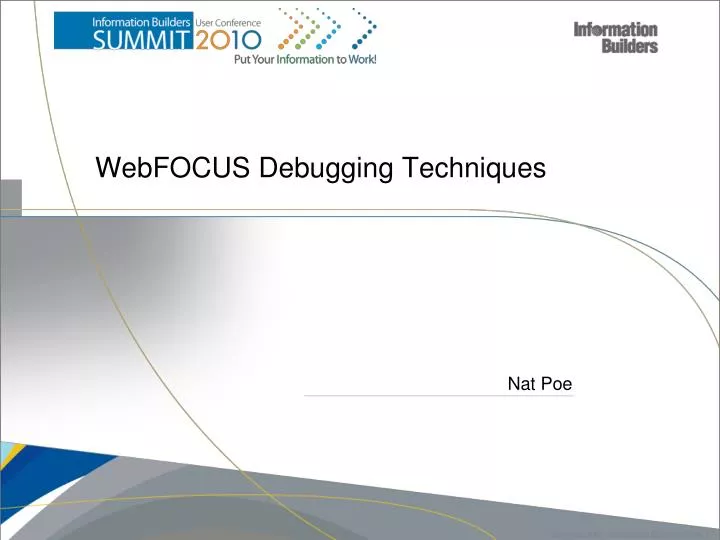 PPT - WebFOCUS Debugging Techniques PowerPoint Presentation, free ...