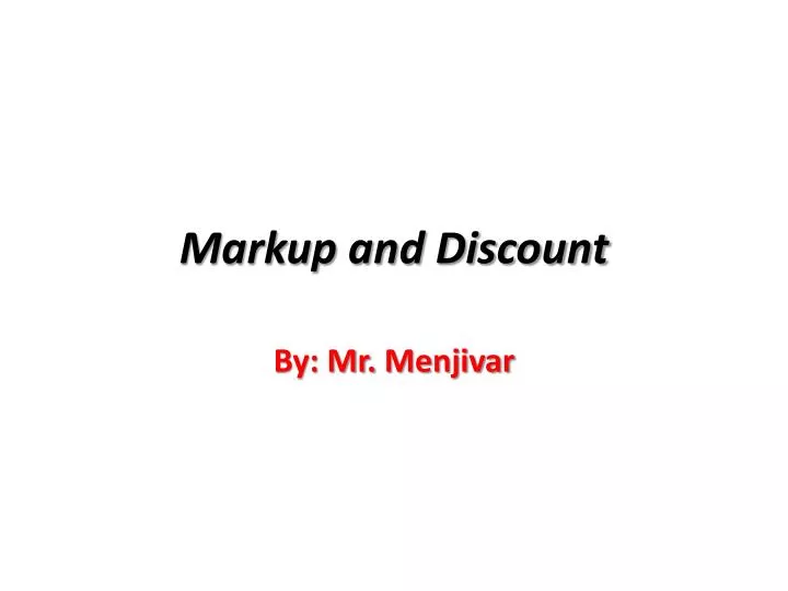 PPT - Markup and Discount PowerPoint Presentation, free download - ID ...