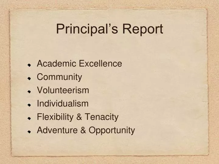 PPT - Principal’s Report PowerPoint Presentation, free download - ID ...