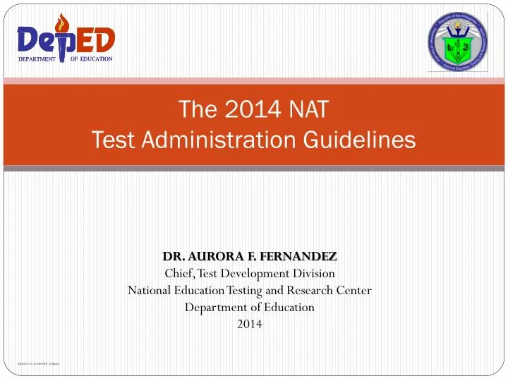 PPT - The 2014 NAT Test Administration Guidelines PowerPoint ...