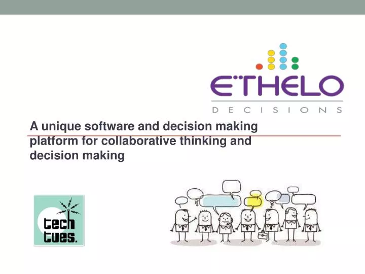 PPT - A unique software and decision making platform for collaborative ...