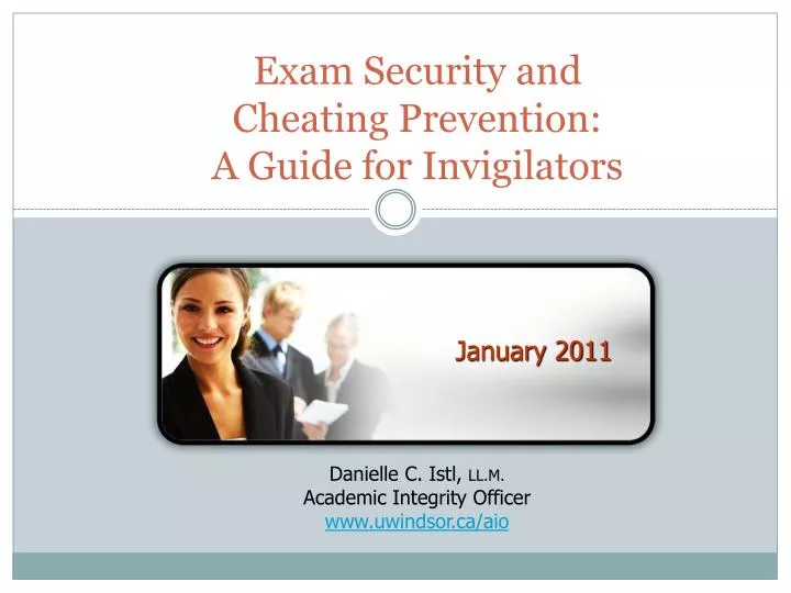 PPT - Exam Security and Cheating Prevention: A Guide for Invigilators ...