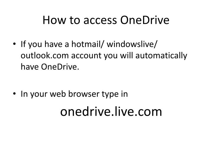 PPT - One Drive PowerPoint Presentation - ID:1613969