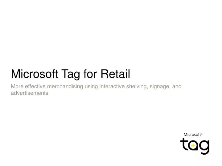 PPT - Microsoft Tag for Retail PowerPoint Presentation, free download ...