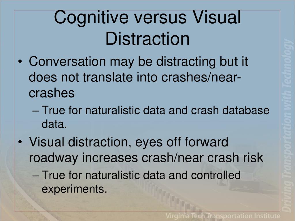 PPT - Driver Distraction: Results from Naturalistic Teenage Driving ...