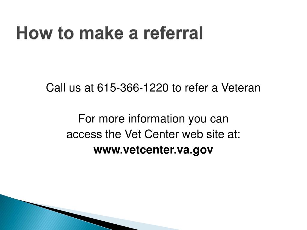 PPT - We are the people in the VA who welcome home with honor all war ...