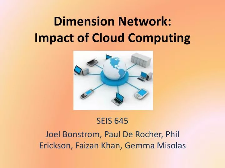 PPT - Dimension Network: Impact of Cloud Computing PowerPoint ...