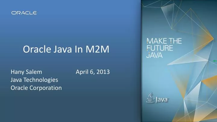 PPT - Oracle Java In M2M PowerPoint Presentation, free download - ID ...