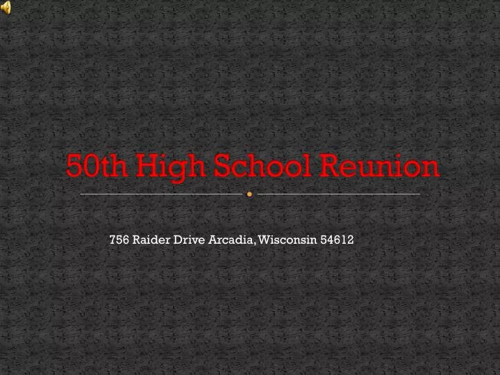 PPT - 50th High School Reunion PowerPoint Presentation, free download ...