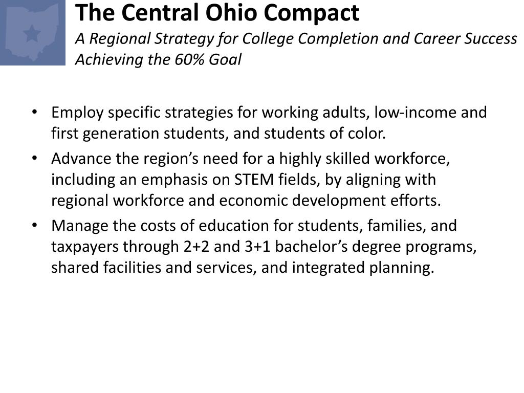 PPT - The Central Ohio Compact: A Regional Strategy for College ...