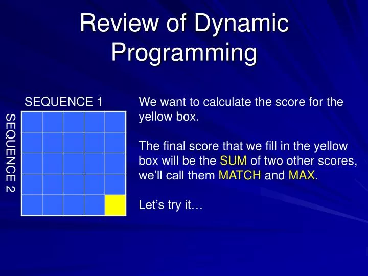 PPT - Review of Dynamic Programming PowerPoint Presentation, free ...