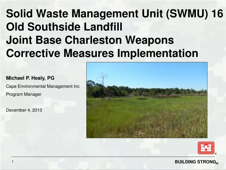 PPT - Solid Waste Management Unit (SWMU) 16 Old Southside Landfill ...