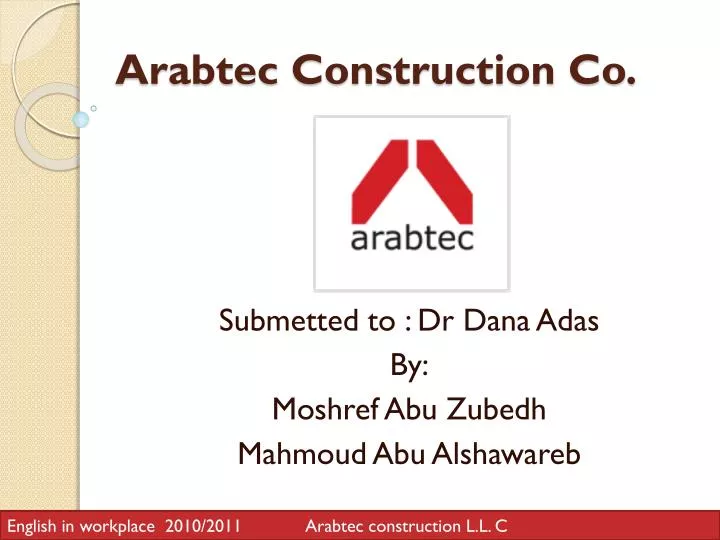 PPT - Arabtec Construction Co. PowerPoint Presentation, free download ...