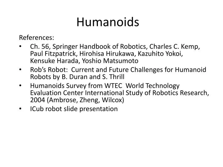 PPT - Humanoids PowerPoint Presentation, free download - ID:1616928