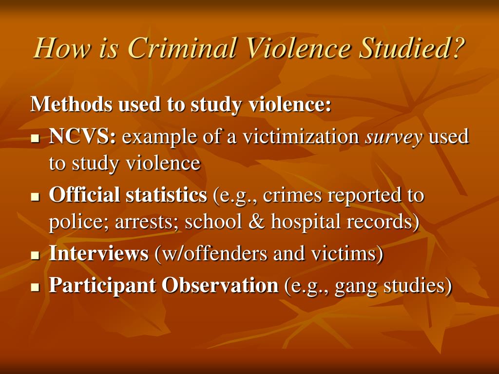PPT - Criminal Violence: Patterns, Causes, and Prevention Riedel and ...