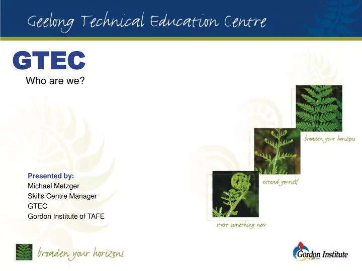 PPT - GTEC PowerPoint Presentation, free download - ID:1617417