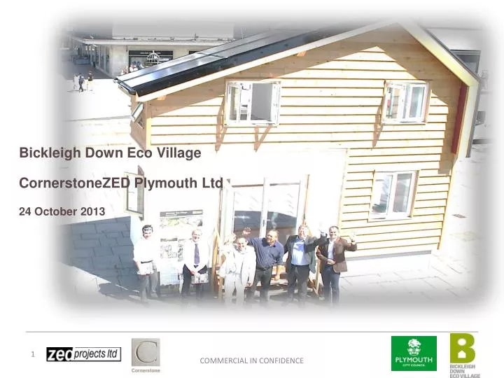PPT - Bickleigh Down Eco Village CornerstoneZED Plymouth Ltd 24 October ...