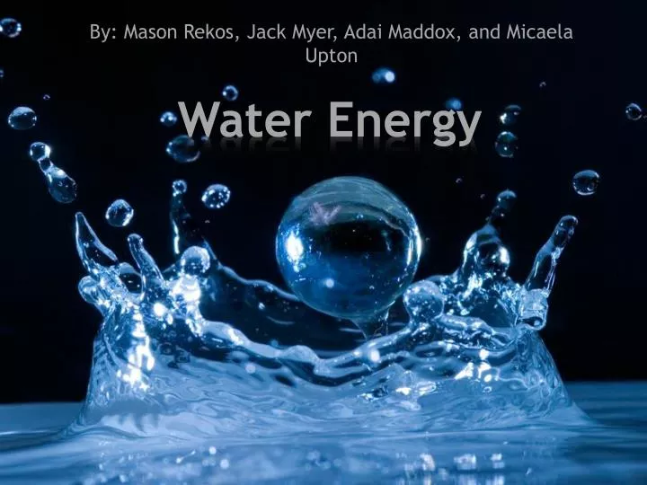 PPT - Water Energy PowerPoint Presentation, free download - ID:1618120
