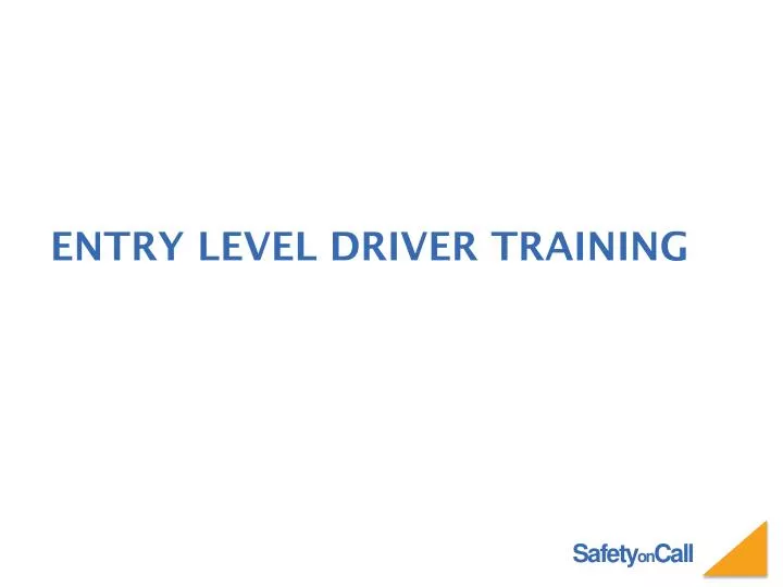 Ppt Entry Level Driver Training Powerpoint Presentation Free