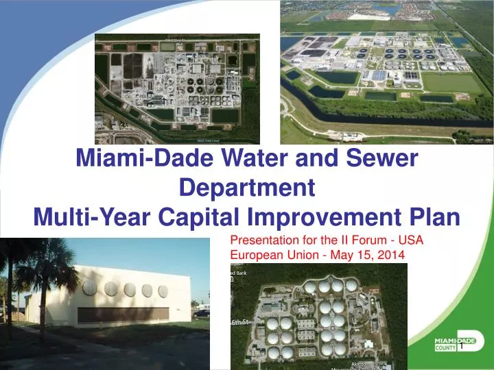 PPT - Miami-Dade Water and Sewer Department Multi-Year Capital ...