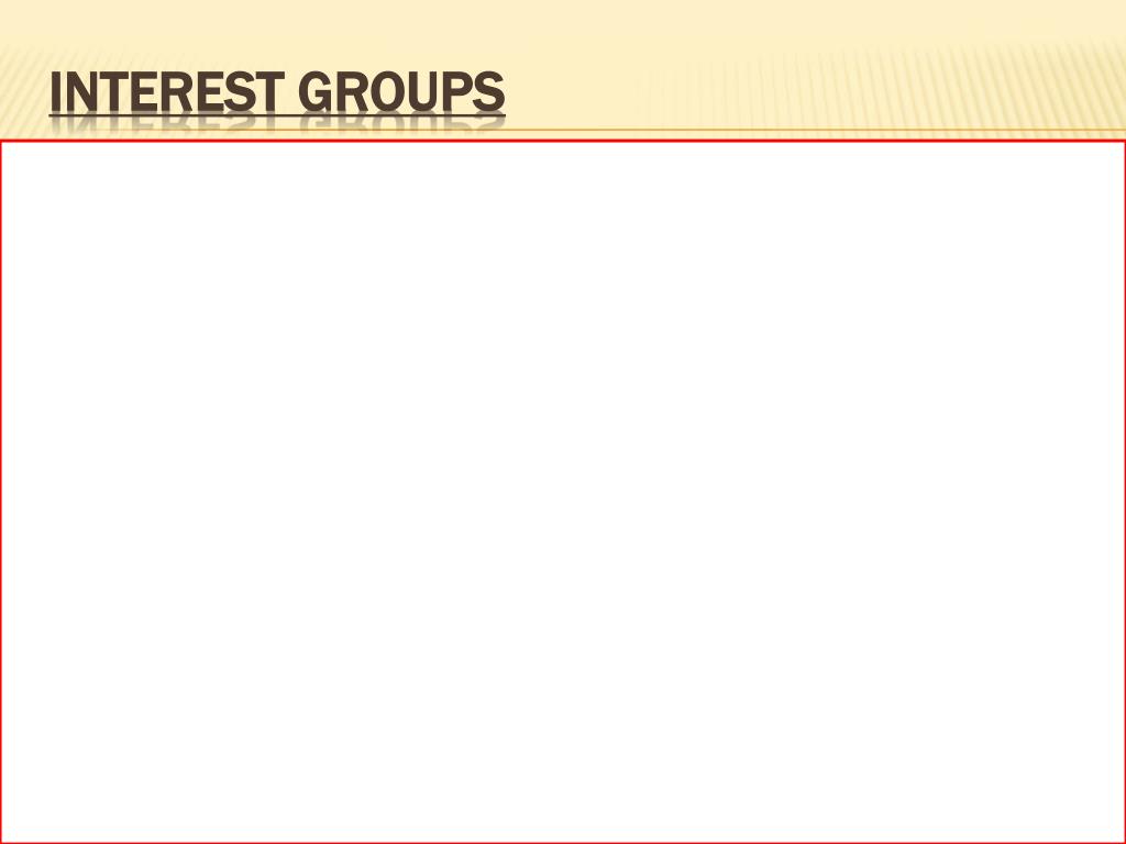 Ppt Interest Groups Powerpoint Presentation Free Download Id 1618635