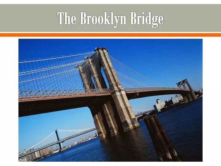 PPT - The Brooklyn Bridge PowerPoint Presentation, free download - ID ...