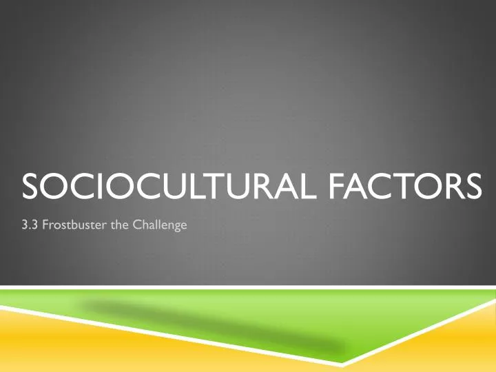 PPT - Sociocultural Factors PowerPoint Presentation, free download - ID ...