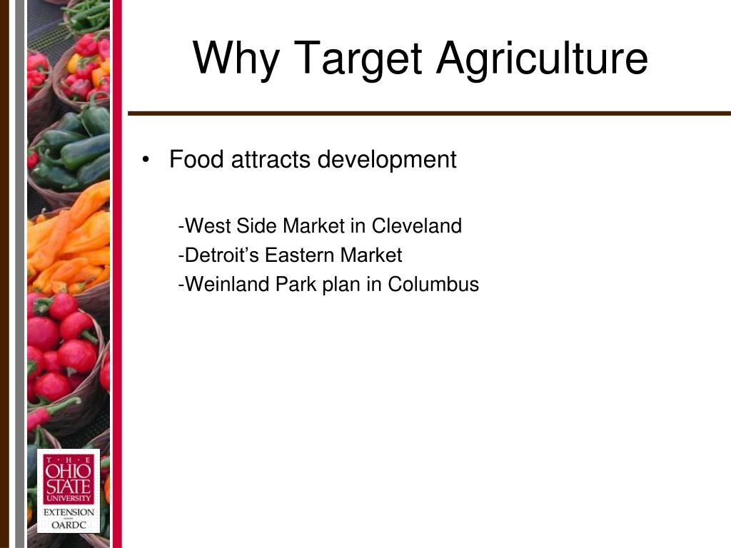 PPT - Utilizing Agriculture as an Economic Development Tool 2013 Ohio ...