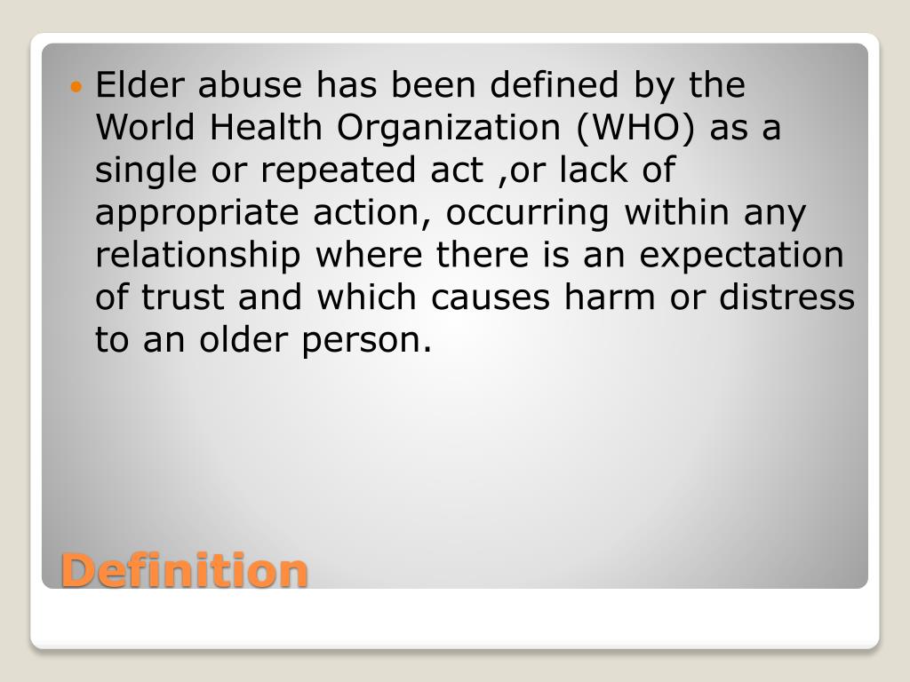 PPT - Elder Abuse; a Family Physician’s Perspective, Community and LTC ...