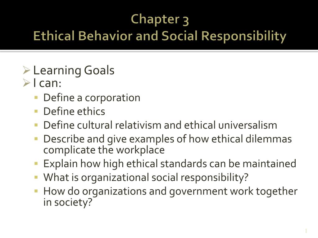PPT - Chapter 3 Ethical Behavior and Social Responsibility PowerPoint ... PPT - Chapter 3 Ethical Behavior and Social Responsibility PowerPoint ...