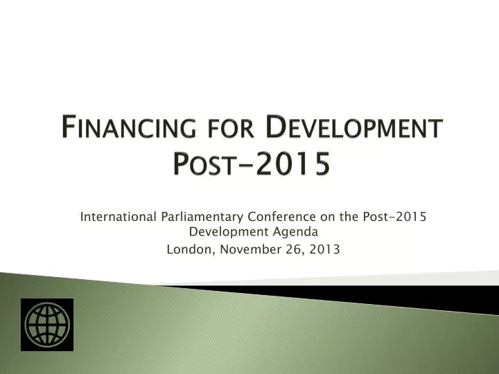 PPT - Financing for Development Post-2015 PowerPoint Presentation, free download - ID:1620038