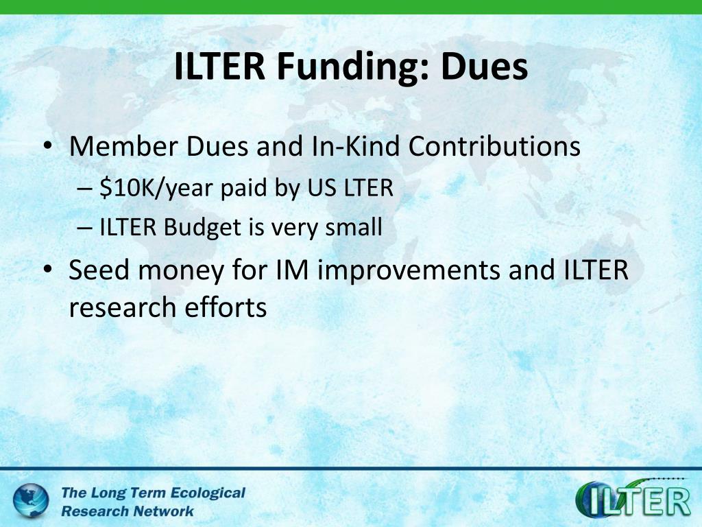 PPT - International Long Term Ecological Research (ILTER) Network: Past ...