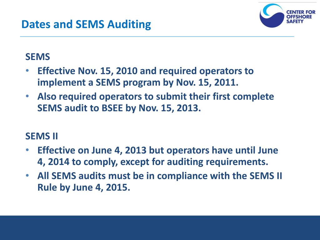 PPT - Center for Offshore Safety SEMS and SEMS II: The Latest on ...