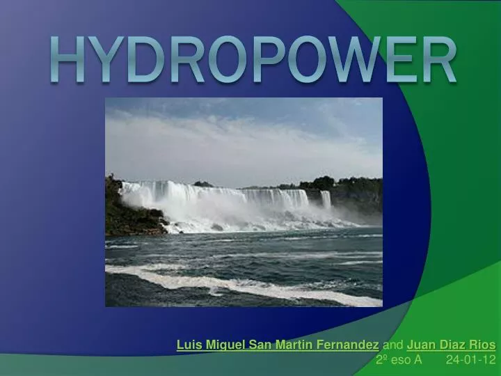 PPT - Hydropower PowerPoint Presentation, free download - ID:1620390