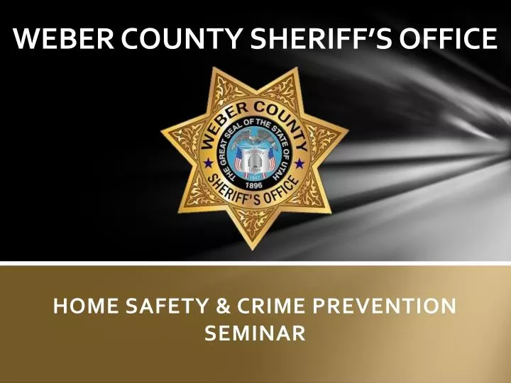 PPT - WEBER COUNTY SHERIFF’S OFFICE PowerPoint Presentation, free ...