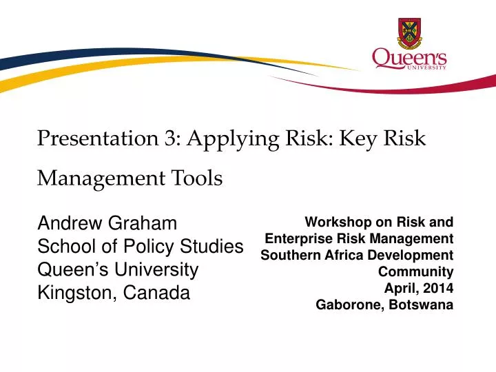PPT - Presentation 3: Applying Risk: Key Risk Management Tools ...