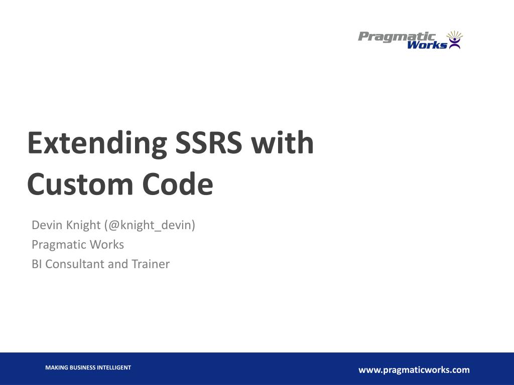 PPT - Extending SSRS with Custom Code PowerPoint Presentation, free ... PPT - Extending SSRS with Custom Code PowerPoint Presentation, free ...