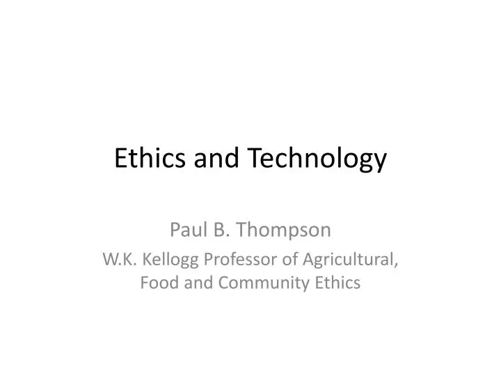 PPT - Ethics and Technology PowerPoint Presentation, free download - ID ...