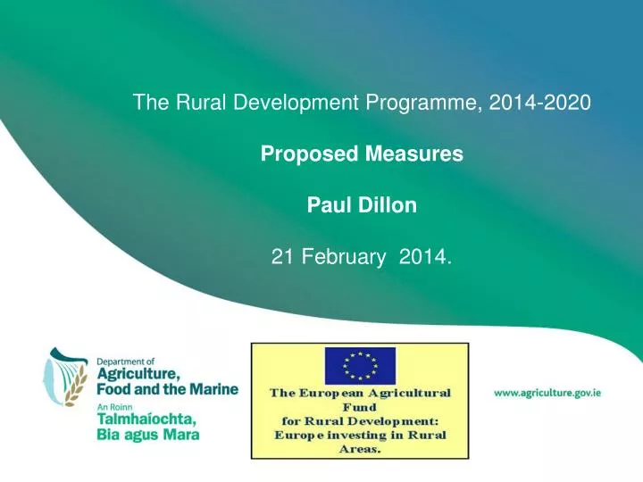 PPT - The Rural Development Programme, 2014-2020 Proposed Measures Paul ...