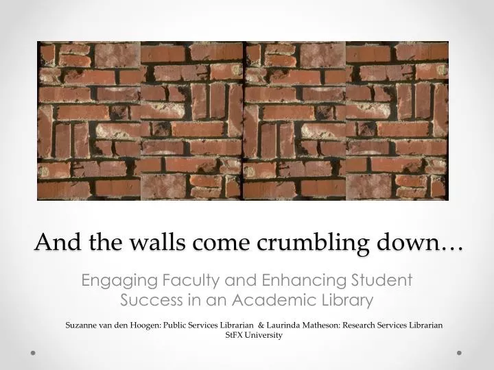 PPT - And the walls come crumbling down… PowerPoint Presentation, free ...